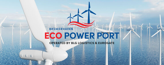 Eco Power Port Bremerhaven: BLG LOGISTICS and EUROGATE intensify ...